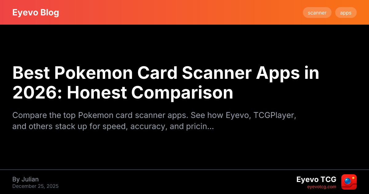 Best Pokemon Card Scanner Apps in 2026: Honest Comparison | Eyevo ...